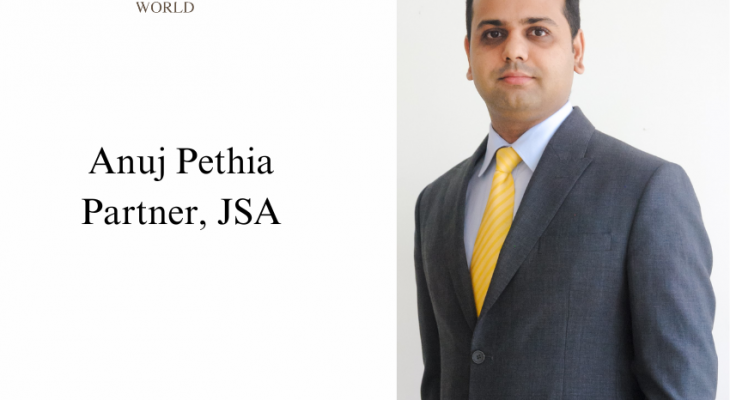 JSA Strengthens Its Capital Markets Practice With Onboarding Of Anuj Pethia As Partner - BW ...